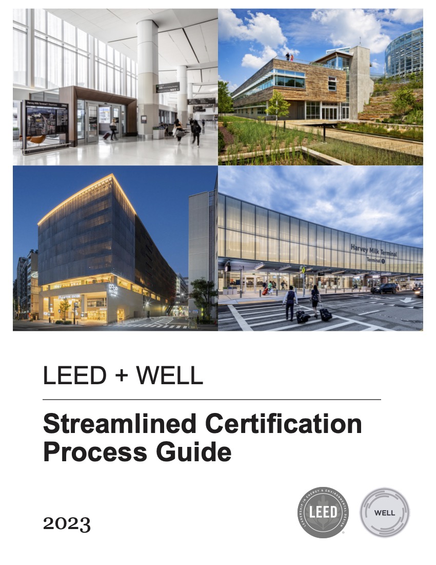A More Efficient Process for Achieving both LEED and WELL | LEEDuser